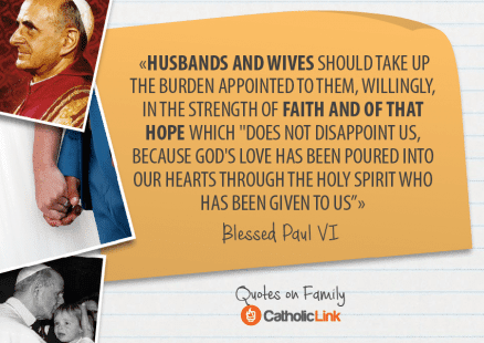 10 Quotes On Family From The Holy Fathers - Catholic-Link