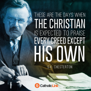 The true soldier G.K. Chesterton | Catholic Quotes on Catholic-Link.org