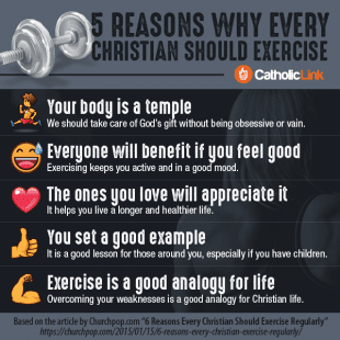 5 Reasons Every Christian Should Exercise! | Catholic-Link.org