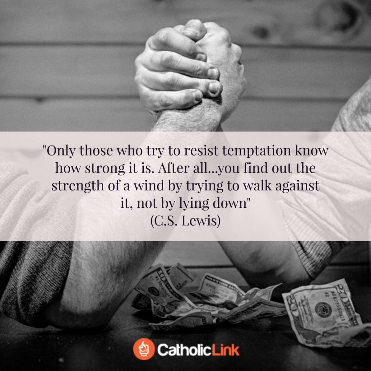 C.S. Lewis On Resisting Temptation - Catholic-Link