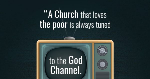 A Church That Loves The Poor, Pope Francis | Catholic-Link