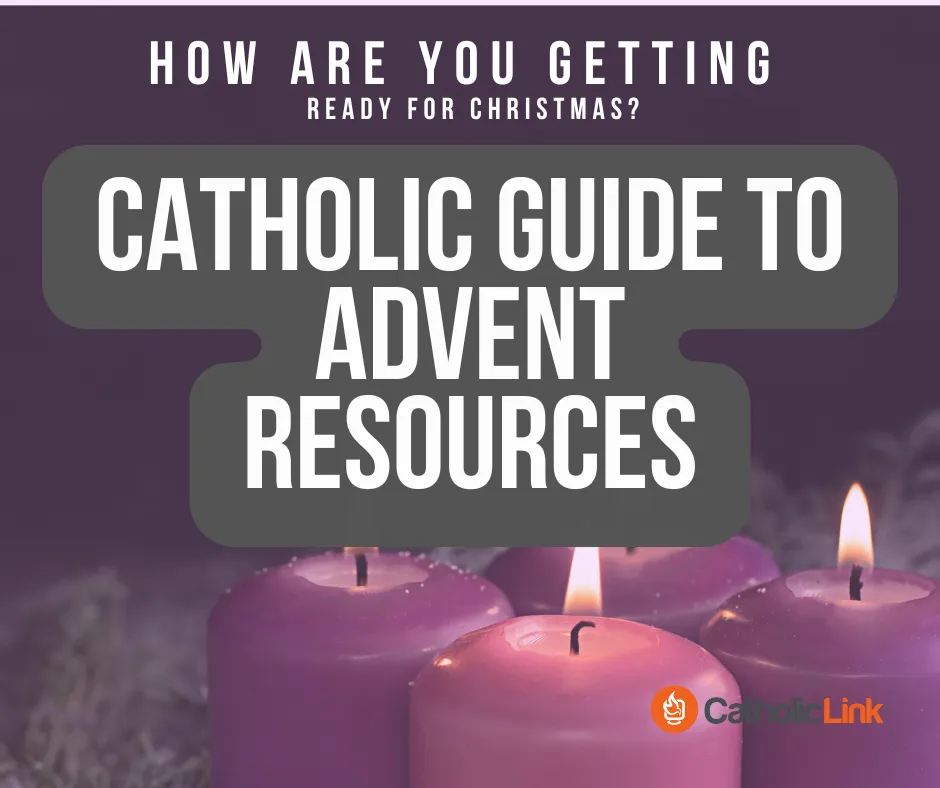 Advent Resources For Catholics 2025: Books, Apps, Videos, And More ...